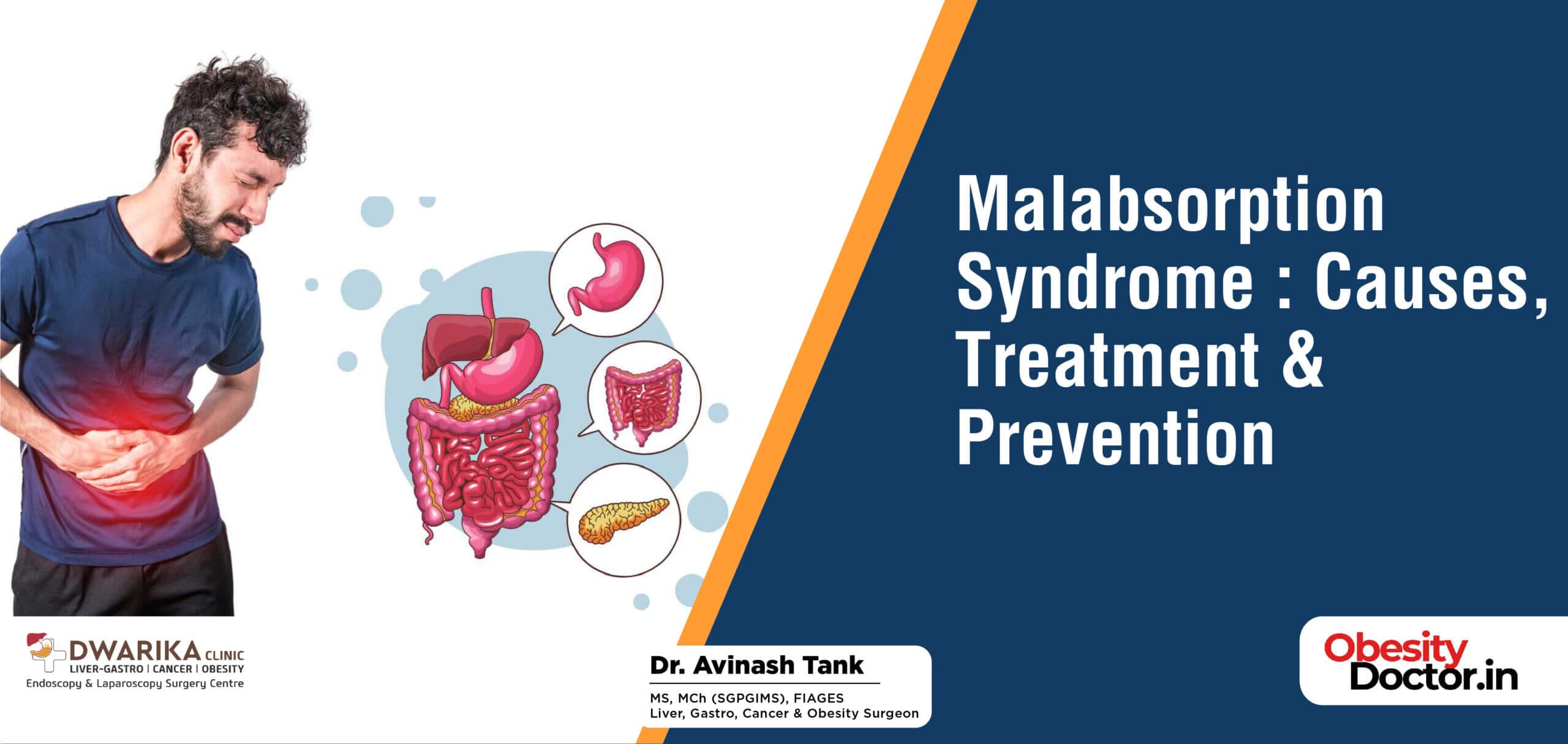 Malabsorption Syndrome: Causes, Treatment & Prevention - Dr AvinashTank ...