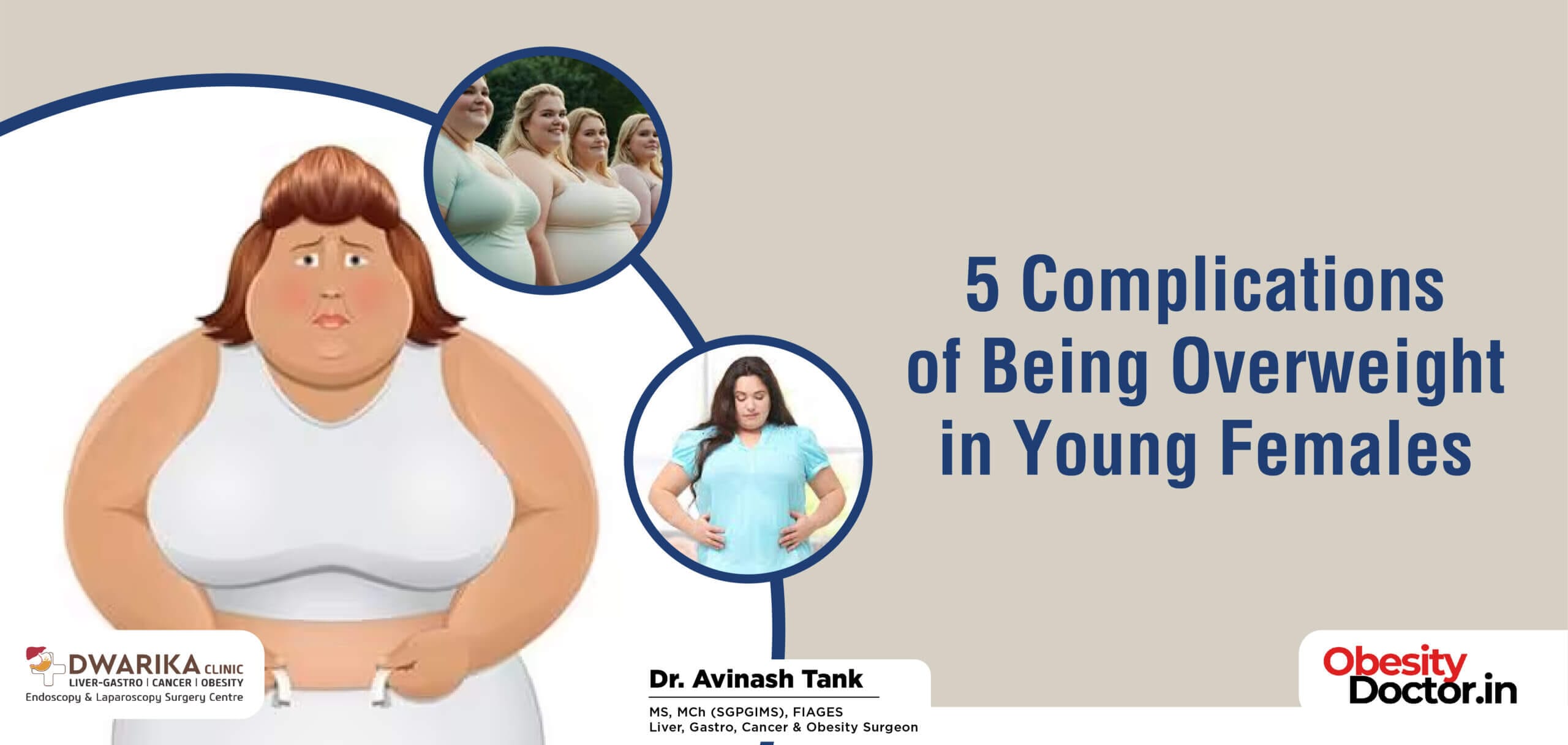 5 Complications of Being Overweight in Young Females - Dr AvinashTank ...